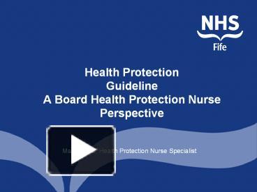 Health Protection Guideline A Board Health Protection Nurse Perspective ...