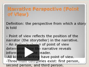 Narrative Perspective (Point of View) presentation | free to view