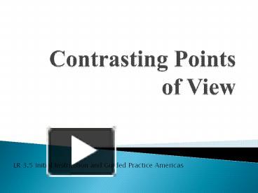 PPT – Contrasting Points of View PowerPoint presentation | free to ...