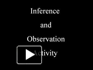 PPT – Inference PowerPoint presentation | free to download - id: 75fb13 ...