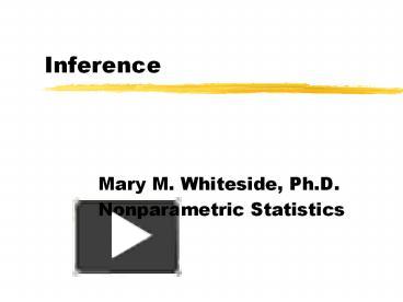 PPT – Inference PowerPoint presentation | free to view - id: 75fbdf-YjcxM