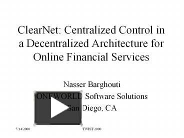 PPT – ClearNet:%20Centralized%20Control%20in%20a%20Decentralized ...