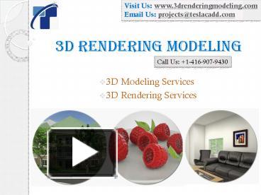 PPT – 3D Rendering Modeling delivers high quality 3D Modeling and ...