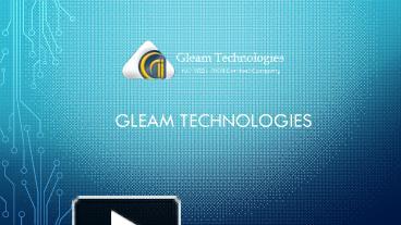 Gleam Technology presentation | free to download