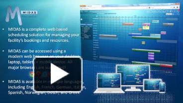 MIDAS is a complete web based scheduling solution for managing your ...