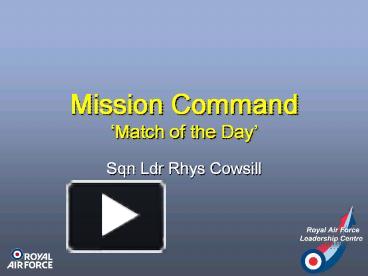 Mission Command presentation | free to view