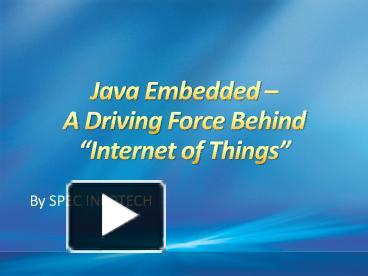 PPT – Java Embedded System PowerPoint presentation | free to download ...