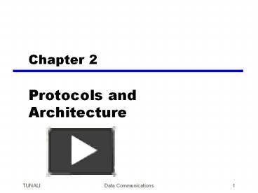 PPT – Protocols and Architecture PowerPoint presentation | free to ...