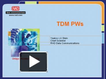 PPT – TDM PWs PowerPoint presentation | free to download - id: 76326c-ZDUxN
