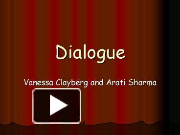 Dialogue presentation | free to view