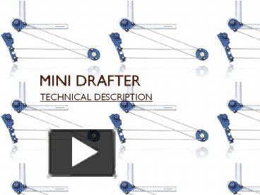 mini drafter ppt presentation | free to download