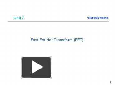 Fast Fourier Transform (FFT) presentation | free to download