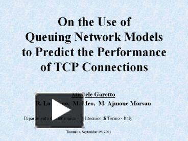 PPT – On the Use of Queuing Network Models to Predict the Performance ...