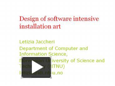 PPT – Design of software intensive installation art PowerPoint ...