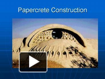 Papercrete Construction presentation | free to download