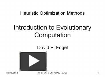 PPT – Heuristic Optimization Methods Introduction to Evolutionary ...