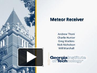 PPT – Meteor Receiver PowerPoint presentation | free to download - id ...