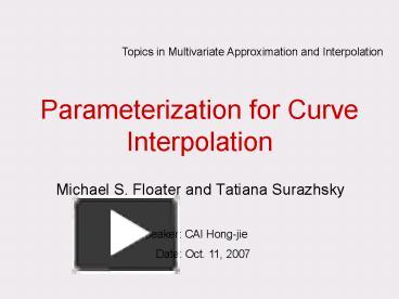 PPT – Parameterization for Curve Interpolation PowerPoint presentation ...
