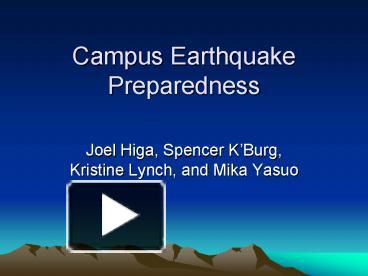 Campus Earthquake Preparedness presentation | free to view