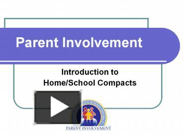 PPT – Parent Involvement PowerPoint presentation | free to view - id ...