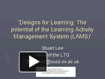 PPT – Designs for Learning: The potential of the Learning Activity ...