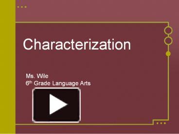 Characterization presentation | free to download