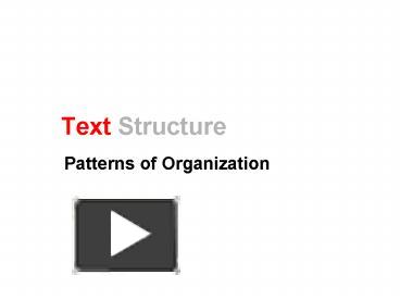 PPT – Text Structure PowerPoint presentation | free to view - id ...