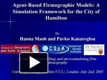 PPT – Agent-Based Firmographic Models: A Simulation Framework for the ...