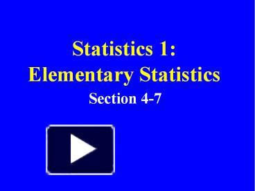 Statistics 1: Elementary Statistics presentation | free to download