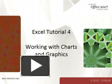 PPT – Excel Tutorial 4 Working with Charts and Graphics PowerPoint ...