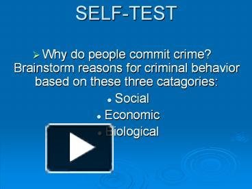 PPT – SELF-TEST PowerPoint presentation | free to view - id: 769028-OGFhM