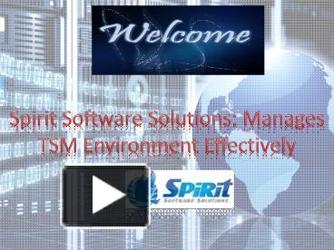 PPT – TSM Backup & Products from Spirit Software PowerPoint ...