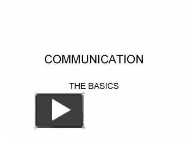 PPT – COMMUNICATION PowerPoint presentation | free to download - id ...