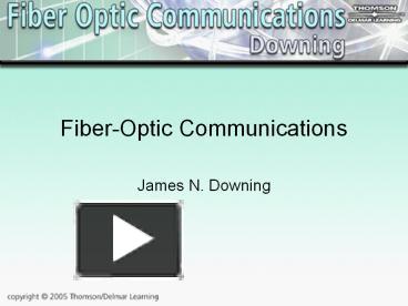 Fiber-Optic Communications presentation | free to download