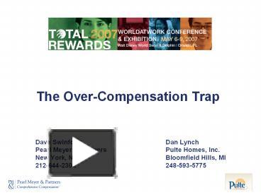 The OverCompensation Trap presentation | free to view