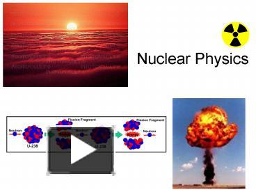 Nuclear Physics presentation | free to download