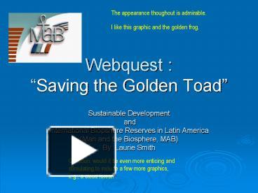 PPT – Webquest : Saving the Golden Toad PowerPoint presentation | free ...