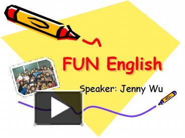 FUN English presentation | free to view