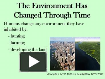 The Environment Has Changed Through Time presentation | free to download
