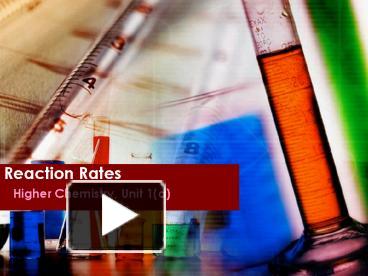 PPT – Reaction Rates PowerPoint presentation | free to download - id ...