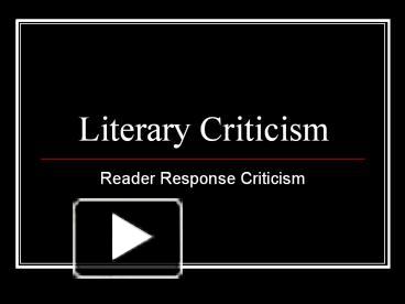 Literary Criticism presentation | free to download
