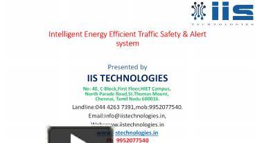 PPT – Intelligent Energy Efficient Traffic Safety & Alert system ...