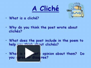 PPT – A Clich PowerPoint presentation | free to download - id: 76d920-ZGMzO