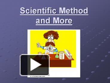 PPT – Scientific Method and More PowerPoint presentation | free to ...