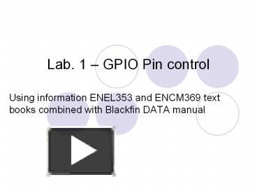 PPT – Lab. 1 PowerPoint presentation | free to download - id: 76f1d2-NTRjN