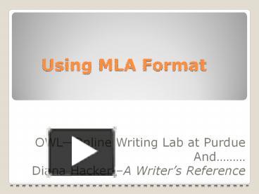PPT – Using MLA Format PowerPoint presentation | free to download - id ...