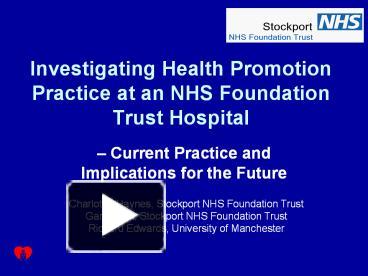 Investigating Health Promotion Practice at an NHS Foundation Trust ...