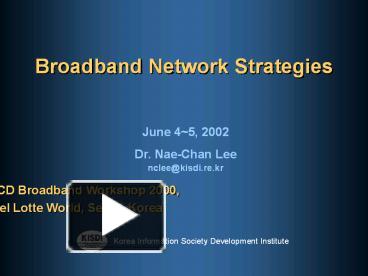 PPT – Broadband Network Strategies PowerPoint presentation | free to ...