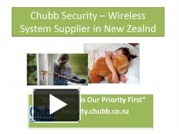 Chubb Security- Wireless Alarm System Provider in New Zealand ...