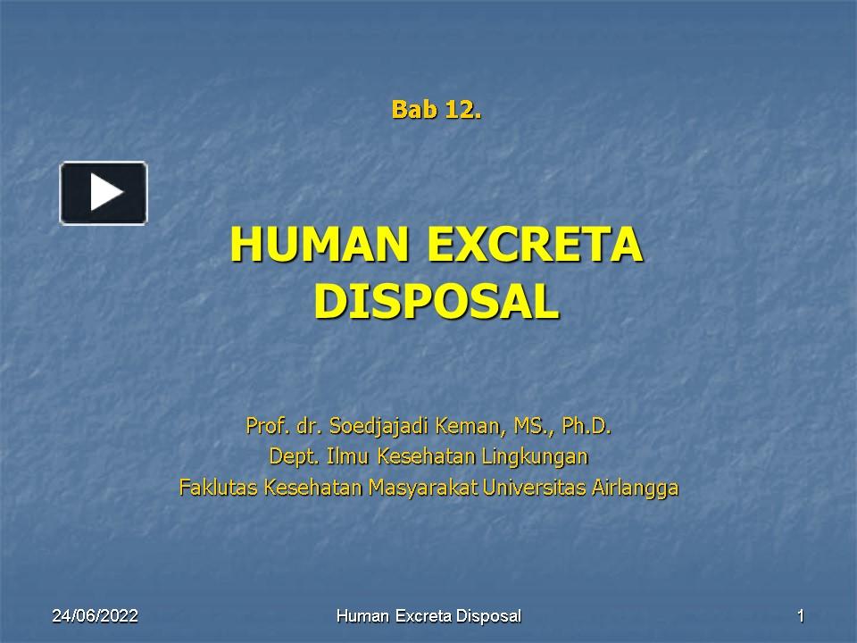 PPT – Bab 12. HUMAN EXCRETA DISPOSAL PowerPoint presentation | free to ...
